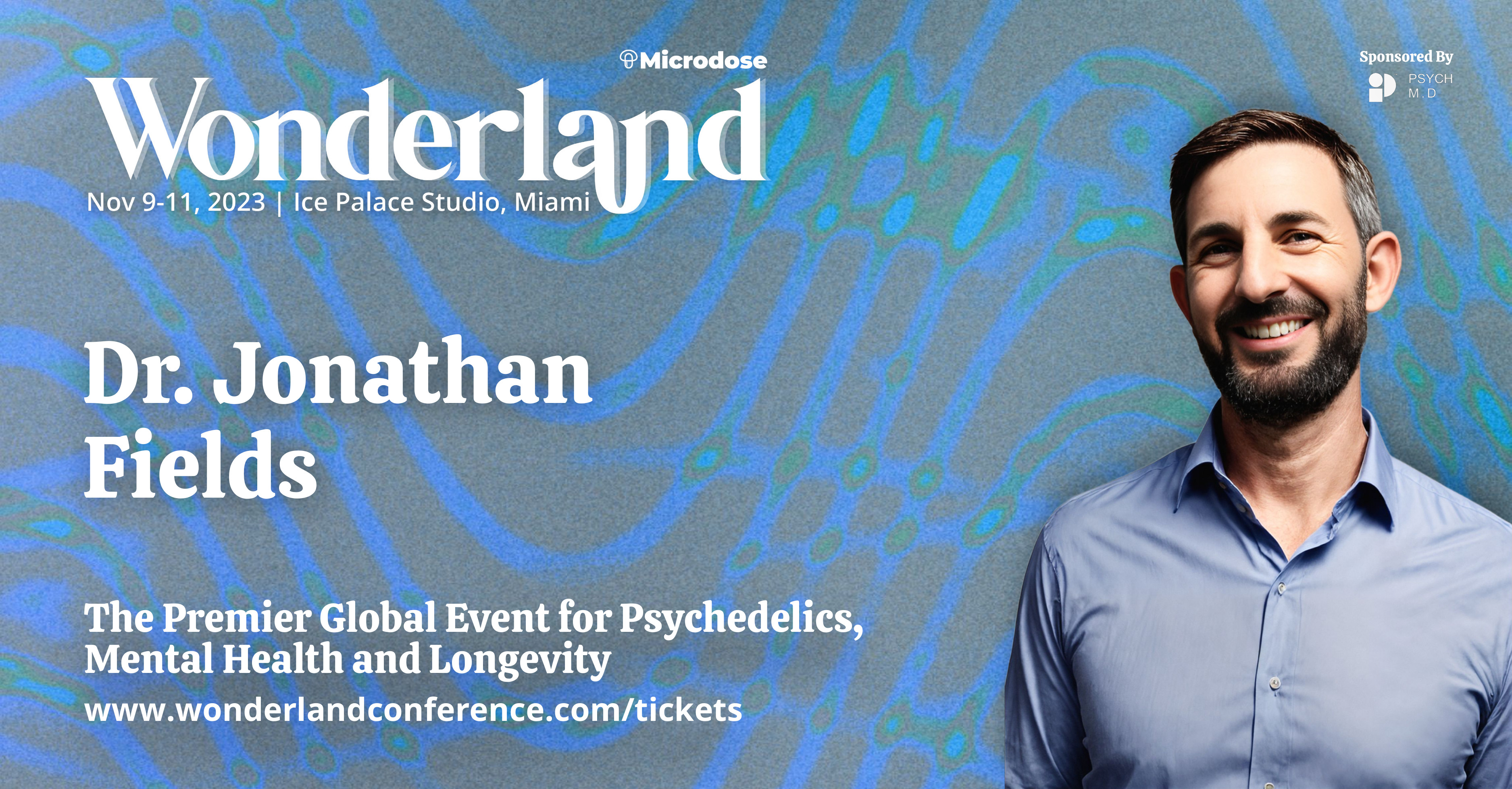 Dr. Jonathan Fields, DAOM | Join us at Wonderland Nov 9-11 in Miami | Wonderland Conference by ...