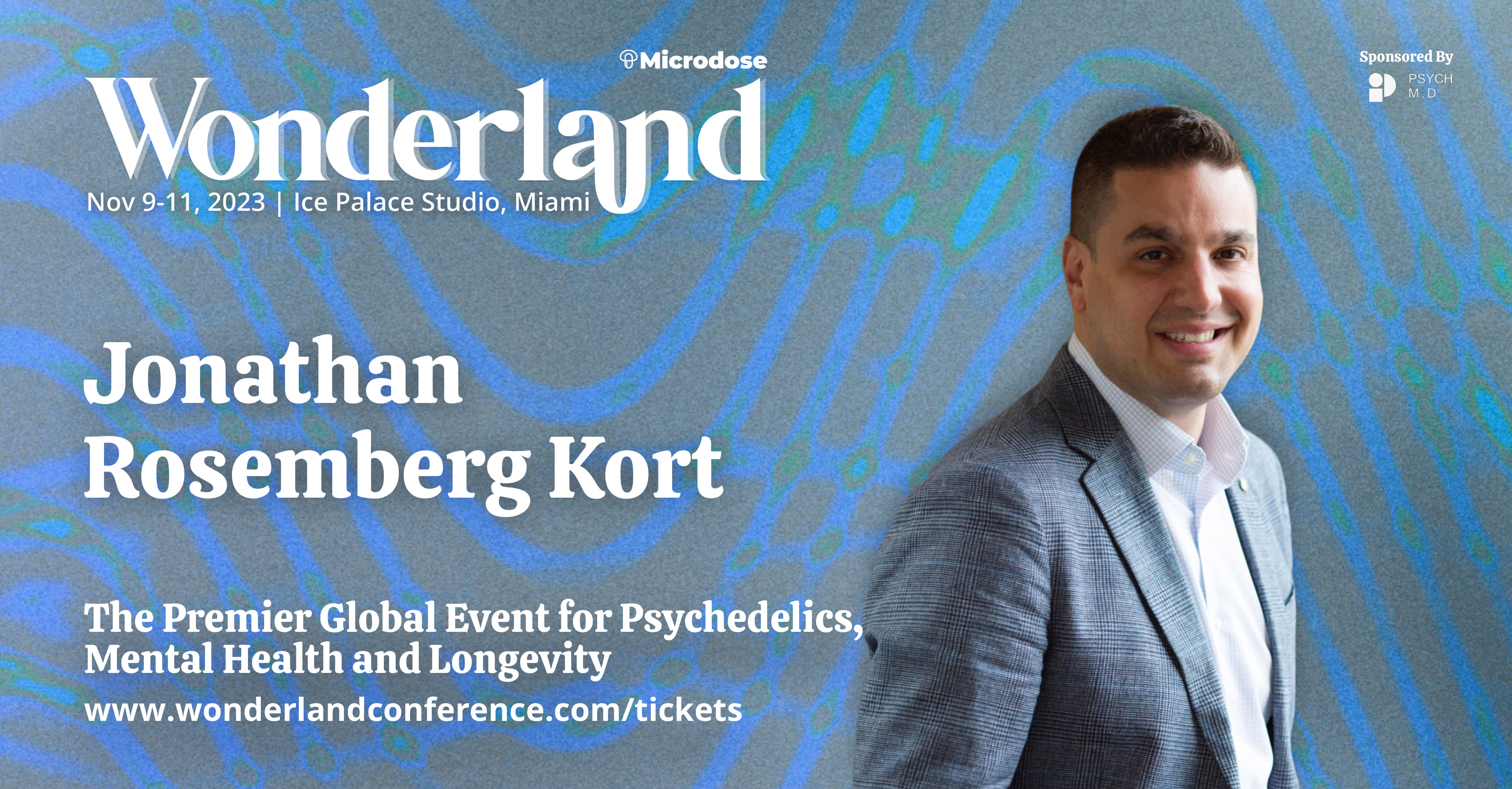 Jonathan Rosemberg Kort | Join us at Wonderland Nov 9-11 in Miami ...