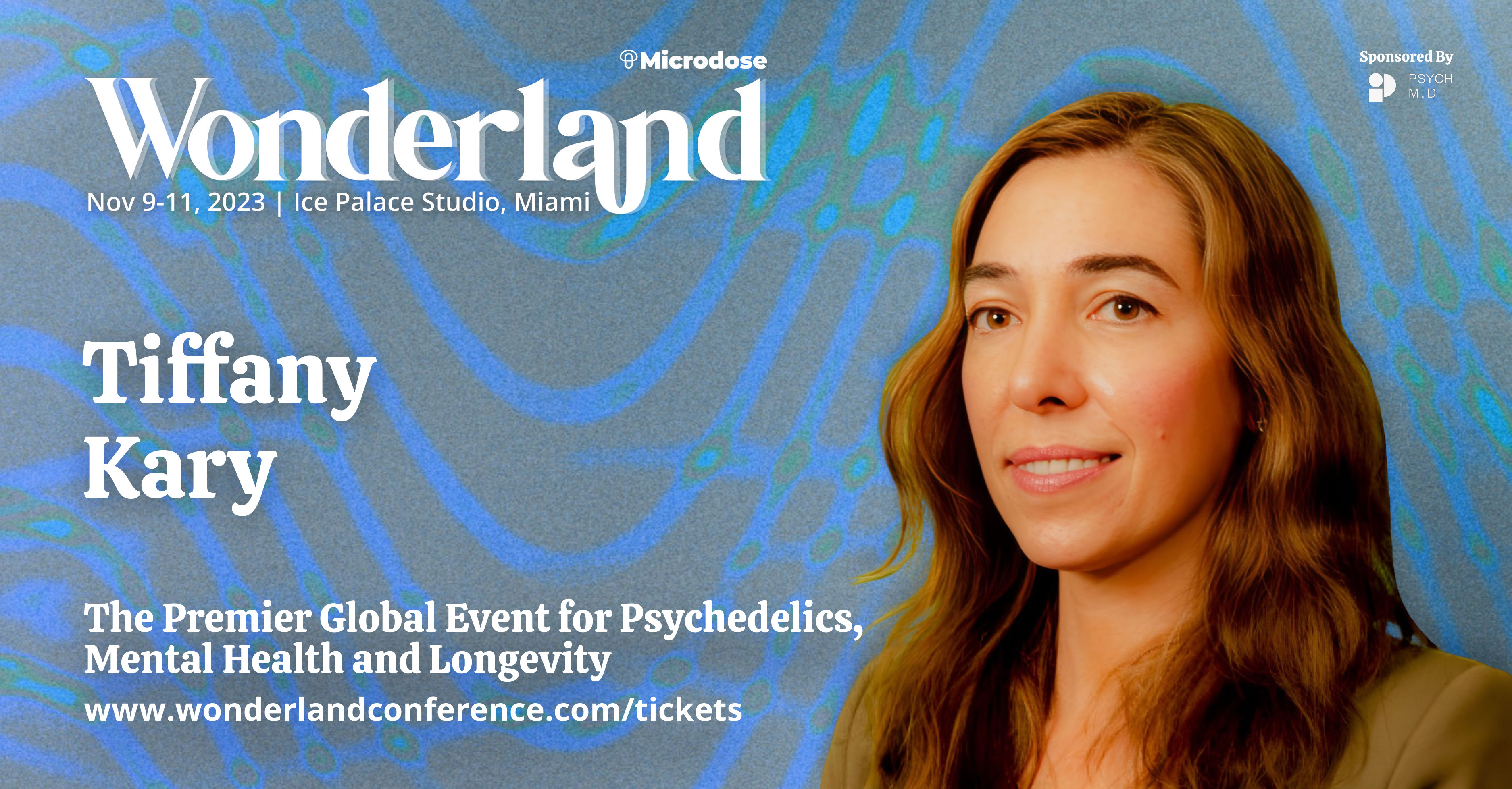 Tiffany Kary | Join us at Wonderland Nov 9-11 in Miami | Wonderland ...